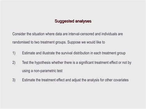 ppt statistical approaches to analyse interval censored data in a