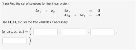 Solved 1 Pt Find The Set Of Solutions For The Linear Chegg Com