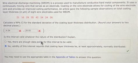 Solved Wire Electrical Discharge Machining Wedm Is A