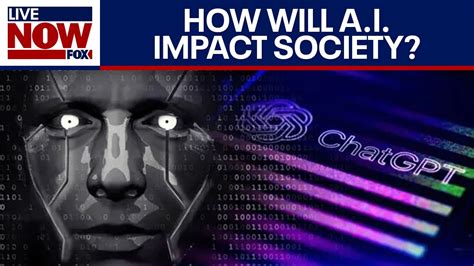 Artificial Intelligence How Will The Rise Of AI Impact Society
