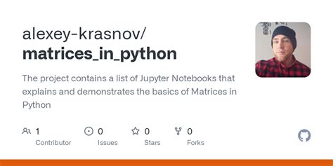 matrices in python matrices part 1 ipynb at master · alexey krasnov