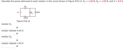 Solved Calculate the power delivered to each resistor in the | Chegg.com
