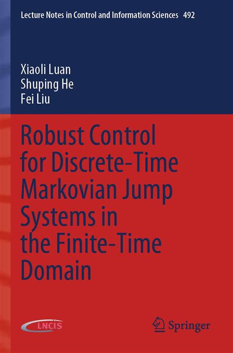 Buy Robust Control For Discrete Time Markovian Jump Systems In The Finite Time Domain 492
