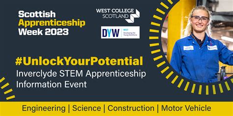 Unlockyourpotential This Scottish Apprenticeship Week West College Scotland