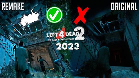 Left 4 Dead 2 Nuevas Campañas Remasterizadas Remake 2023 Mapas