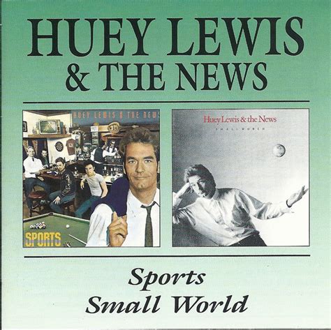 Huey Lewis And The News Small World