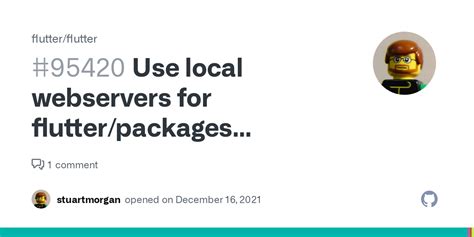 Use Local Webservers For Flutter Packages Integration Tests Issue Flutter Flutter