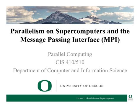 11 Parallelism On Supercomputers And The Message Passing Interface MPI