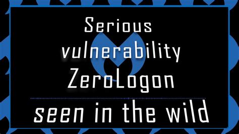 videobytes serious exploit zerologon being exploited in the wild