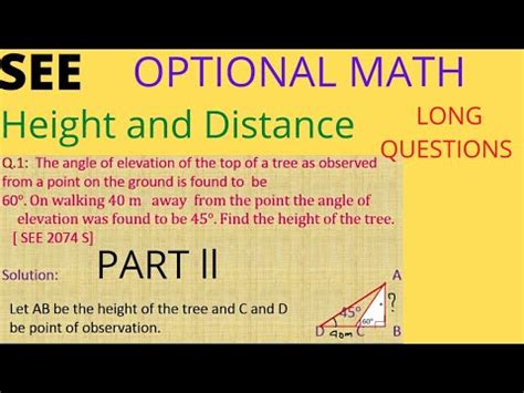 SEE OPTIONAL MATH TRIGONOMETRY HEIGHT AND DISTANCE LONG QUESTIONS PART II YouTube
