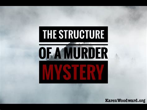 Karen Woodward The Structure Of A Murder Mystery