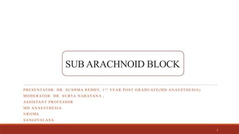 Subarachnoid Block A Brief Insight Pptx