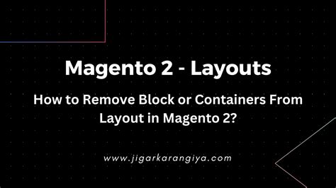 How To Remove Blocks Or Containers From Layout In Magento 2 Jigar