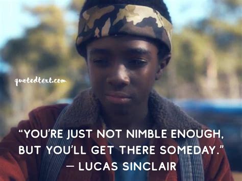 50 Stranger Things Quotes On Life Love Friends And More Quotedtext