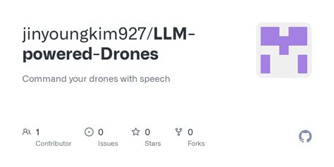 Github Jinyoungkim927llm Powered Drones Command Your Drones With Speech