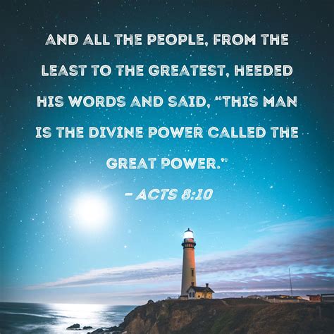 Acts 810 And All The People From The Least To The Greatest Heeded