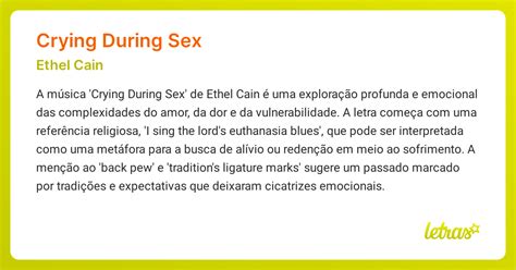 Significado Da Música Crying During Sex Ethel Cain Letrasmusbr