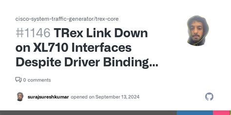 Trex Link Down On Xl710 Interfaces Despite Driver Binding And Arp Unresolved · Issue 1146