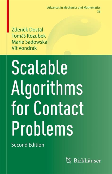 Scalable Algorithms For Contact Problems 2nd Edition Softarchive