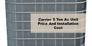 Carrier Ton Ac Unit Price And Installation Costs Pick Comfort