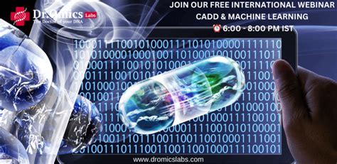 Computer Aided Drug Design Cadd And Machine Learning Future Of Drug Discovery Dromics Labs