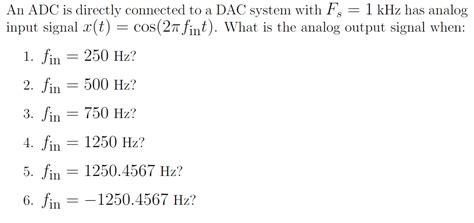 Solved An ADC Is Directly Connected To A DAC System With Chegg