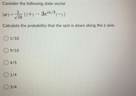 Solved Consider The Following State Vector Vio Chegg Com