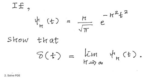 Solved ψπ t ππeπ2t2 Show that δ t limπψπ t Chegg com