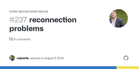 Reconnection Problems · Issue 237 · Node Opcuanode Opcua · Github