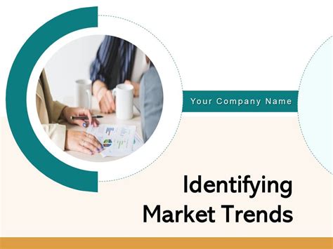Identifying Market Trends Ppt Powerpoint Presentation Complete Deck With Slides