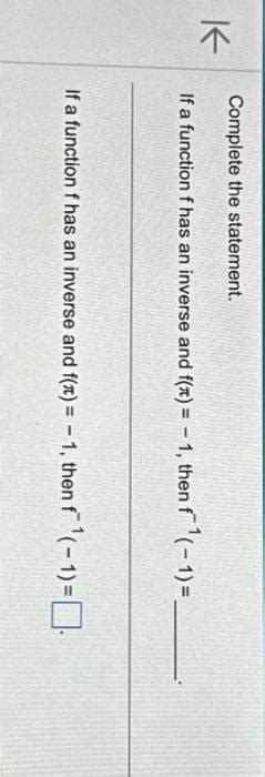 Solved Complete The Statement If A Function F Has An