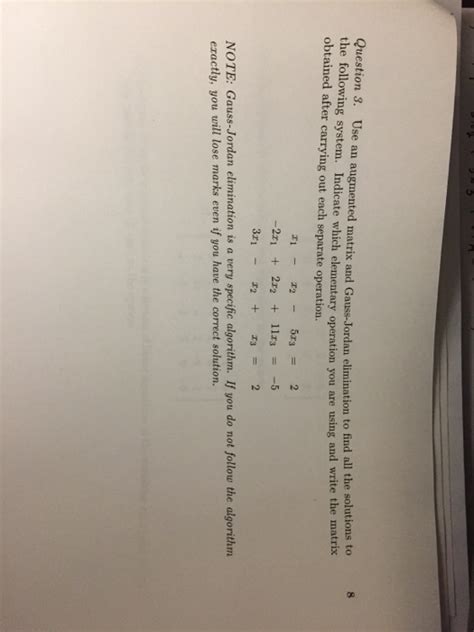Solved Use An Augmented Matrix And Gauss Jordan Elimination