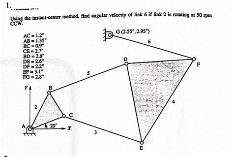 Solved 1 Using The Instant Center Method Find Angular