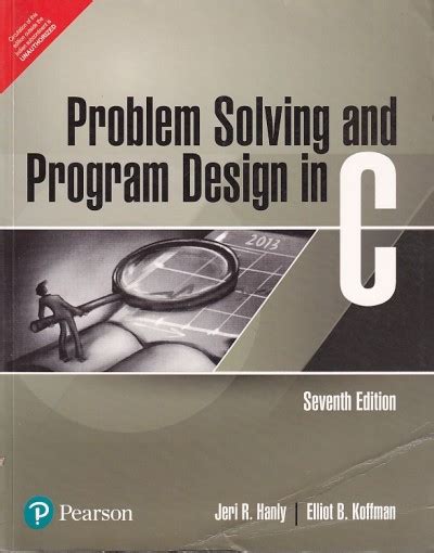 Problems Solving And Program Design In C Jeri R Hanly Elliot B