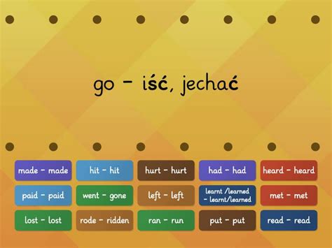 Brainy 6 Unit 7 Irregular Verbs Part 2 Find The Match