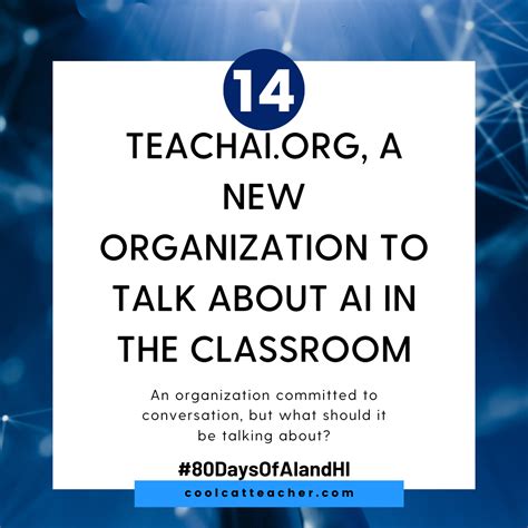 A New Organization To Talk About Ai In The Classroom