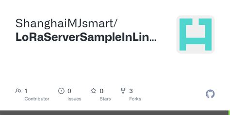 GitHub ShanghaiMJsmart LoRaServerSampleInLinux