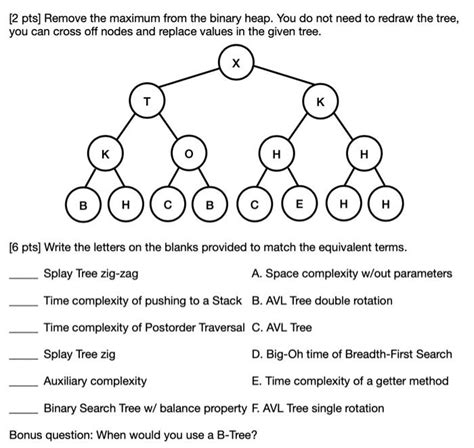 solved [2 pts] remove the maximum from the binary heap you