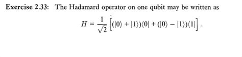 solved exercise 2 33 the hadamard operator on one qubit may