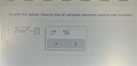 solved simplify the radical assume that all variables