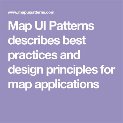 Map Ui Patterns Best Practices For Designing Map Applications