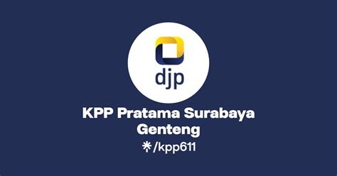 Kpp Pratama Surabaya Genteng Linktree