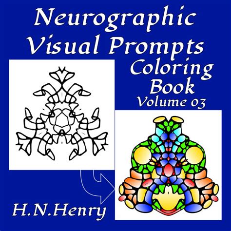 Neurographic Visual Prompts Coloring Book—volume 03 Henry H N Amazon Ca Books