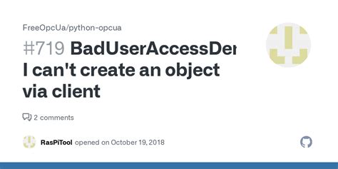 BadUserAccessDenied I Can T Create An Object Via Client Issue FreeOpcUa Python Opcua