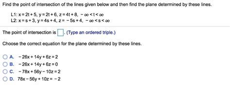 Solved Find The Point Of Intersection Of The Lines Given Chegg