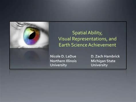 Ppt Spatial Ability Visual Representations And Earth Science Achievement Powerpoint