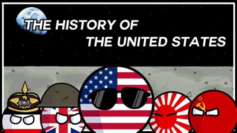 The History Of The Usa Told In Countryballs Part 2 Youtube
