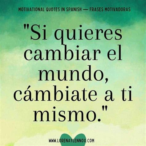 101 Best Motivational Quotes In Spanish To Inspire You Bilingual