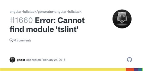 Error Cannot Find Module Tslint · Issue 1660 · Angular Fullstack