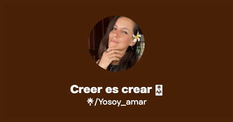 Creer Es Crear 👁️ Instagram Facebook Linktree